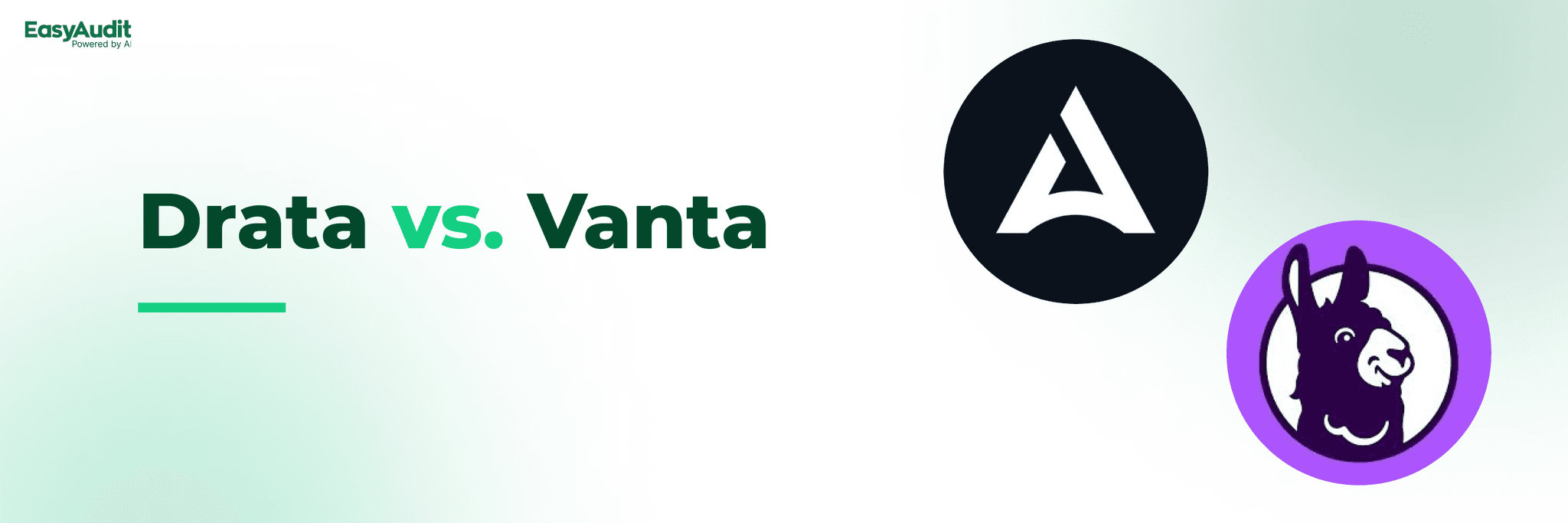 Drata vs Vanta: Comparing Features, Pricing, Pros and Cons